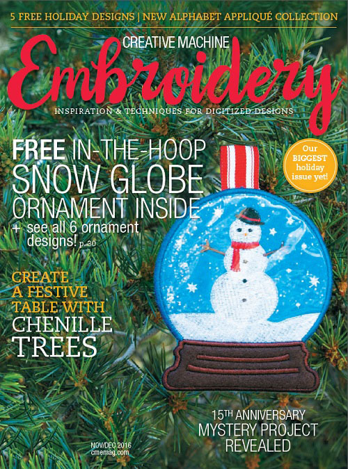 Creative Machine Embroidery November/December 2016 Print Edition - Sew ...