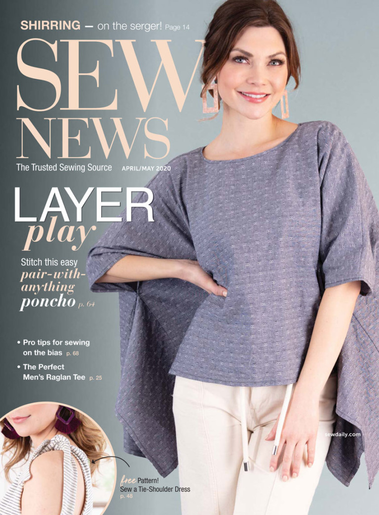 Sew News April/May 2020 Print Edition - Sew Daily